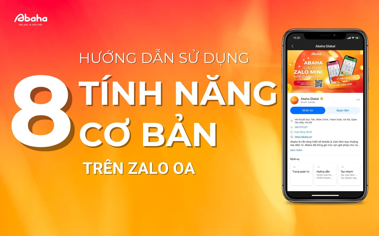 Hướng dẫn sử dụng 8 tính năng cơ bản trên Zalo OA | Abaha – Nền tảng xây dựng Zalo Mini App ...